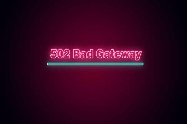 A Simple Explanation of a 502 Bad Gateway Error & How to Resolve It