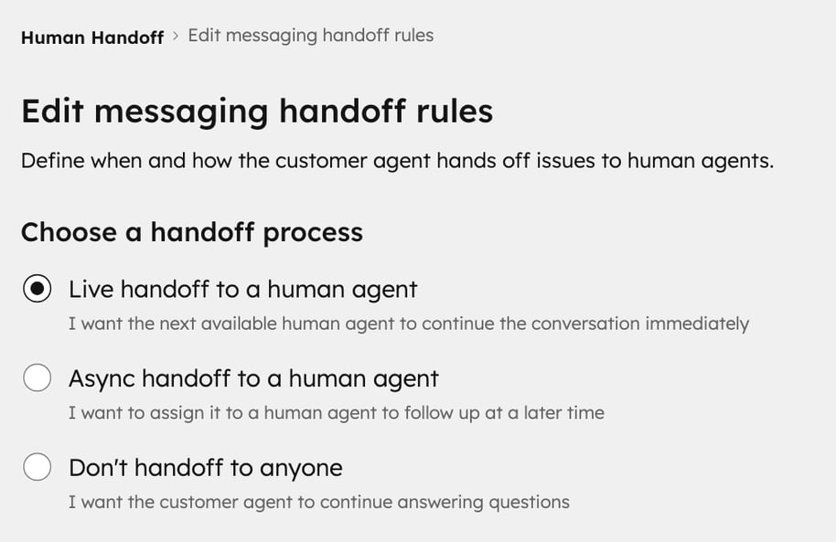 Set up and customize the customer agent's handoff process