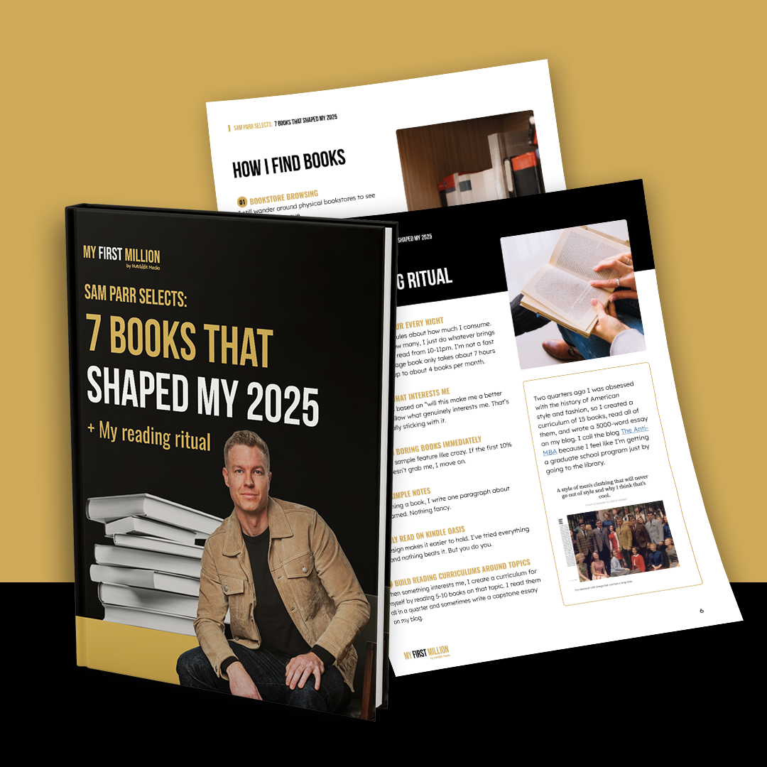 Sam Parr Selects: 7 Books That Shaped My 2025