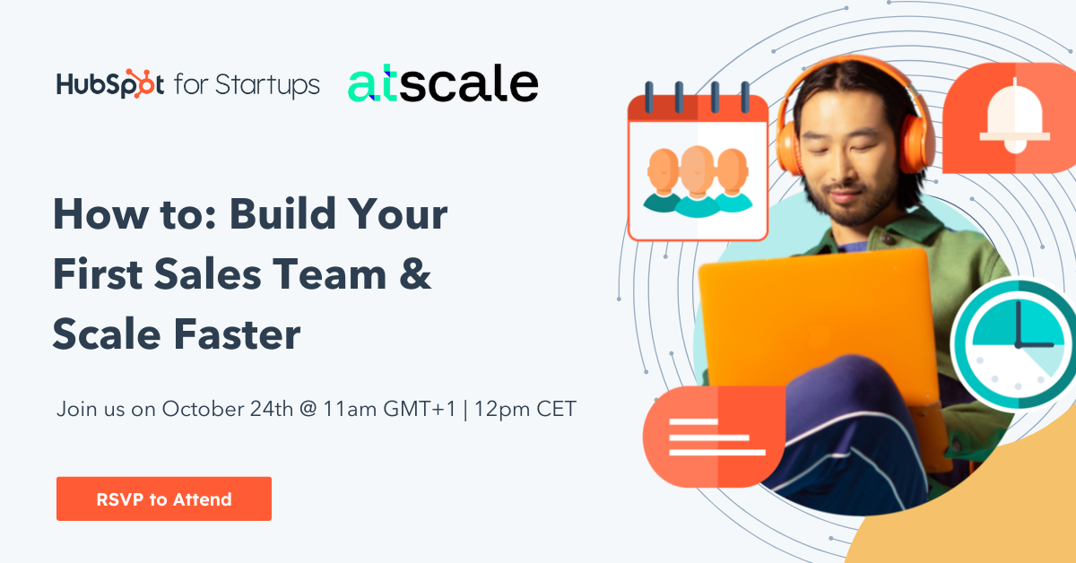 How to: Build Your First Sales Team & Scale Faster